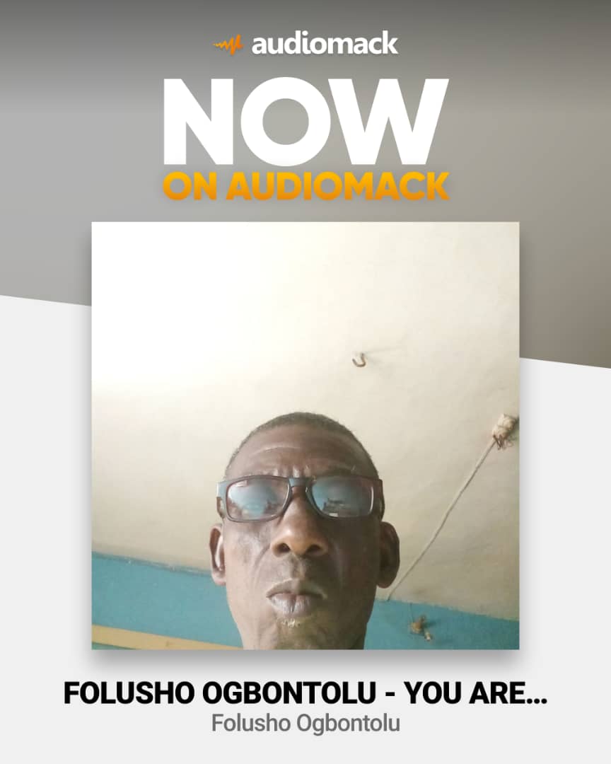 Folusho Ogbontolu - You Are | MightyhandmusicMightyhandmusic