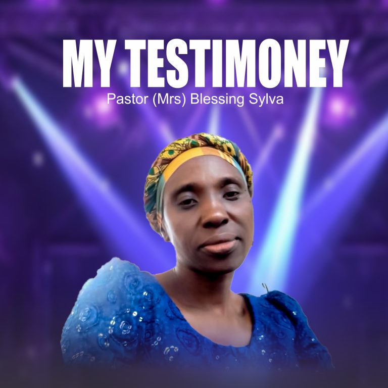 Pastor (Mrs) Blessing Sylva - My Testimoney ...