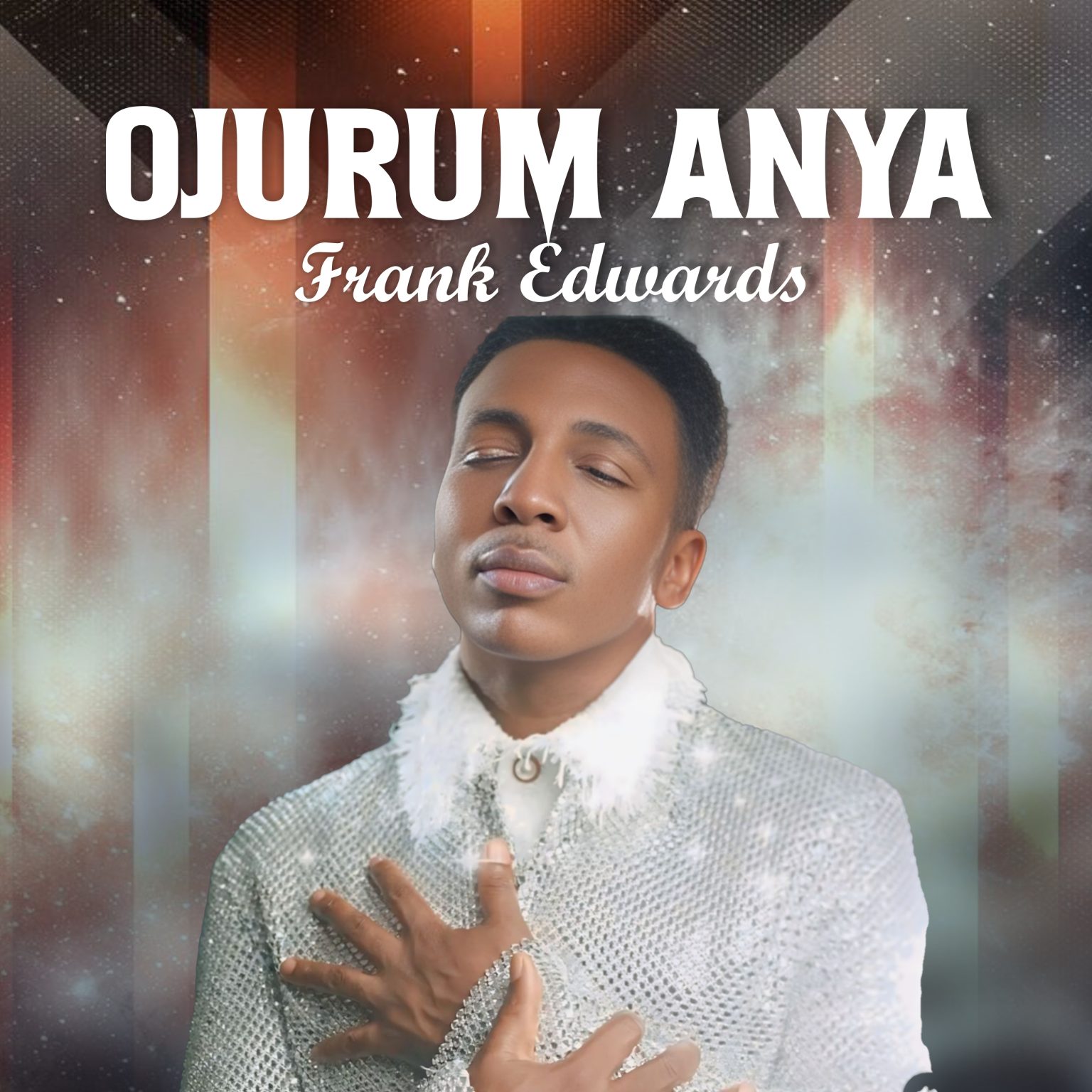 Frank Edwards - Ojurum Anya | MightyhandmusicMightyhandmusic
